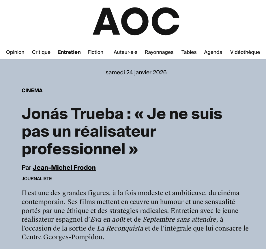 Jonás Trueba : « Je ne suis pas un réalisateur professionnel ...